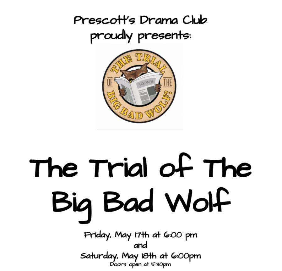 Prescott Drama Club Proudly Presents: ‘The Trial of the Big Bad Wolf ...